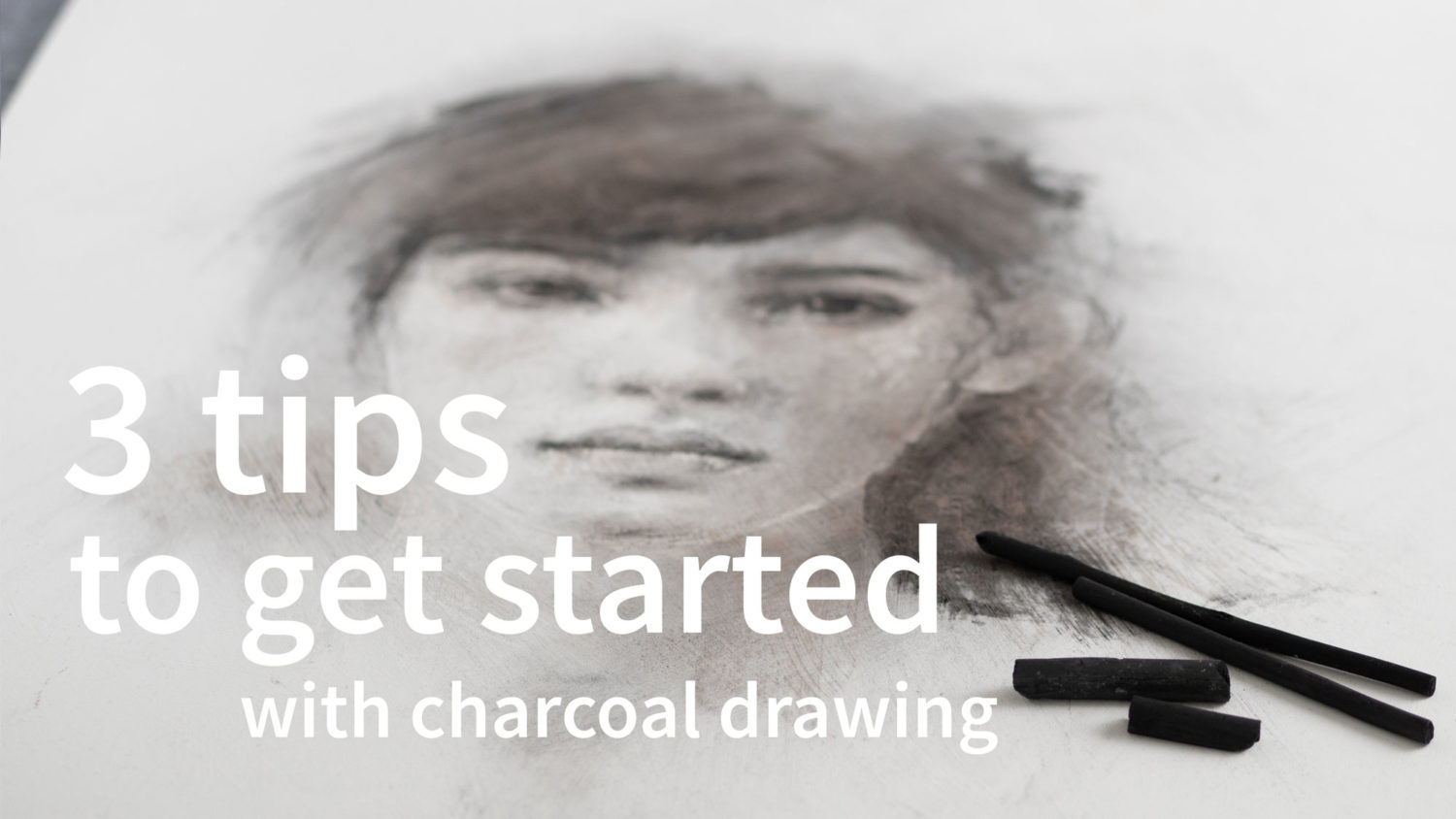 3 tips to get started with charcoal drawing - Juna Biagioni Art